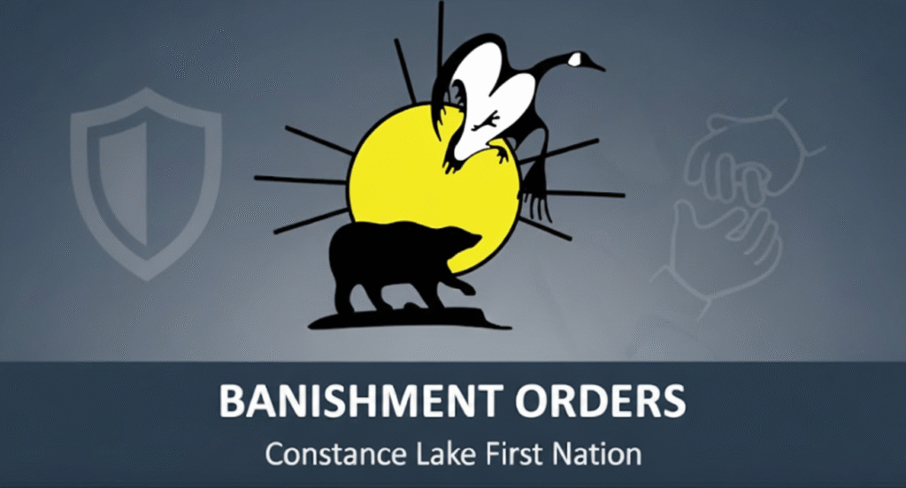 Banishment Orders – Constance Lake First Nation
